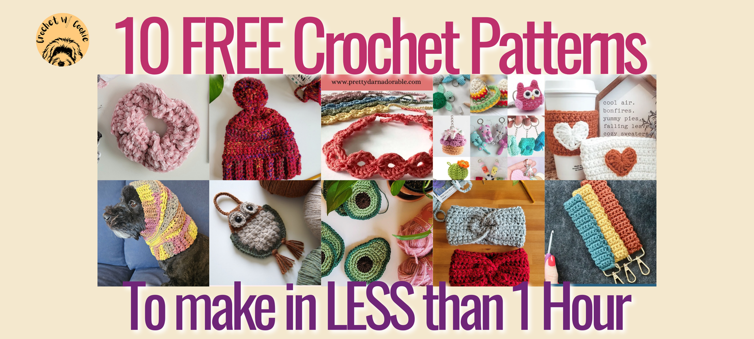 10 FREE Crochet Patterns to Make in LESS Than 1 Hour – crochetwithcookie